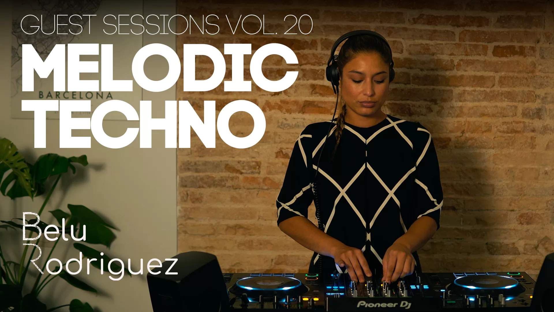 Guest Sessions Vol. 20 - Belu Rodriguez [Melodic Techno/Progressive ...
